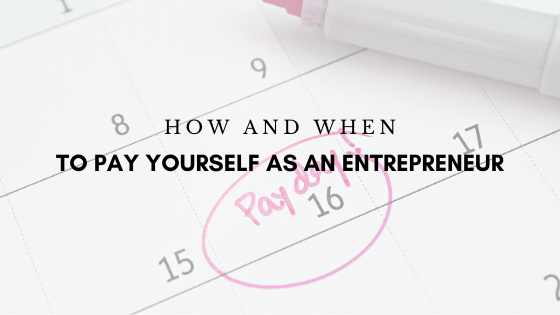 How and When to Pay Yourself as an Entrepreneur - North Financial Advisors